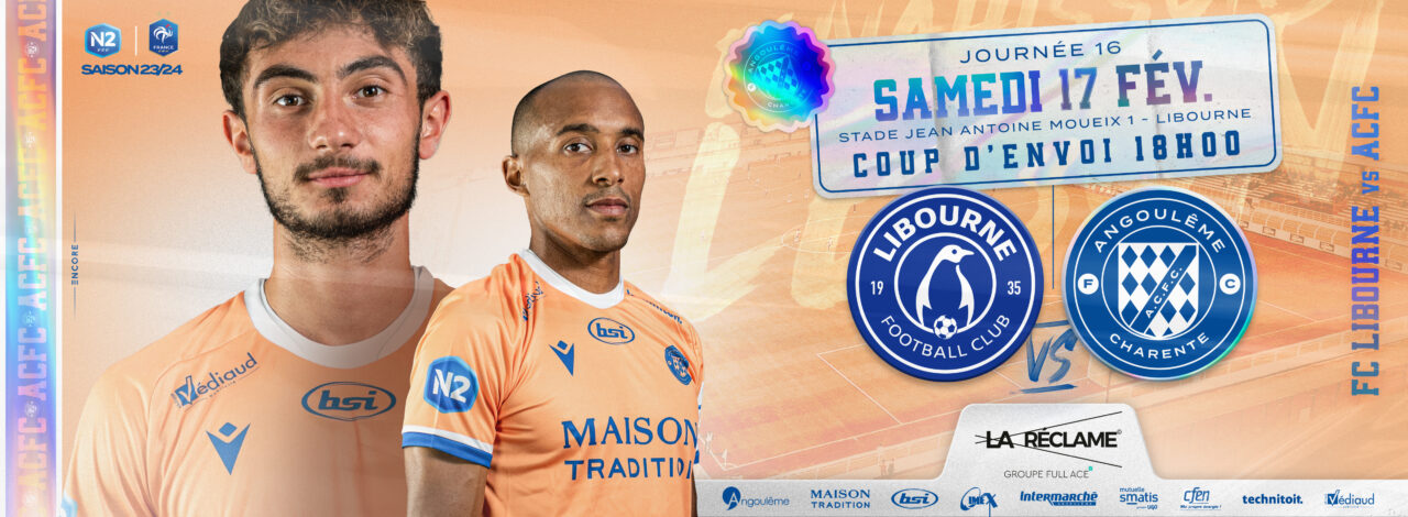 J16 - FC LIBOURNE 2 / 1 ACFC - ACFC